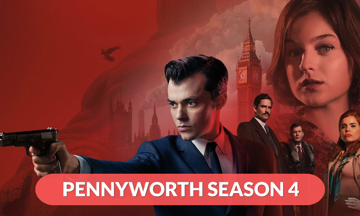 Pennyworth Season 4 Release Date Cast Plot Trailer More RegalTribune Pennyworth Season 4 Release Date Cast Plot Trailer More RegalTribune